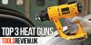 Top 3 Heat Gun 2021 - ToolsReview.uk